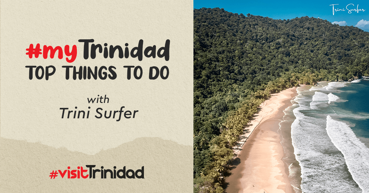 Top Things to Do in Trinidad with Trini Surfer (Alan Charles) | My Trinidad