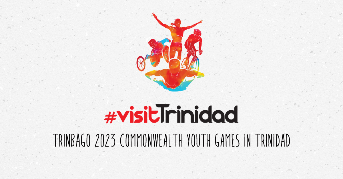 Trinbago 2023 Commonwealth Youth Games in Trinidad | Visit Trinidad